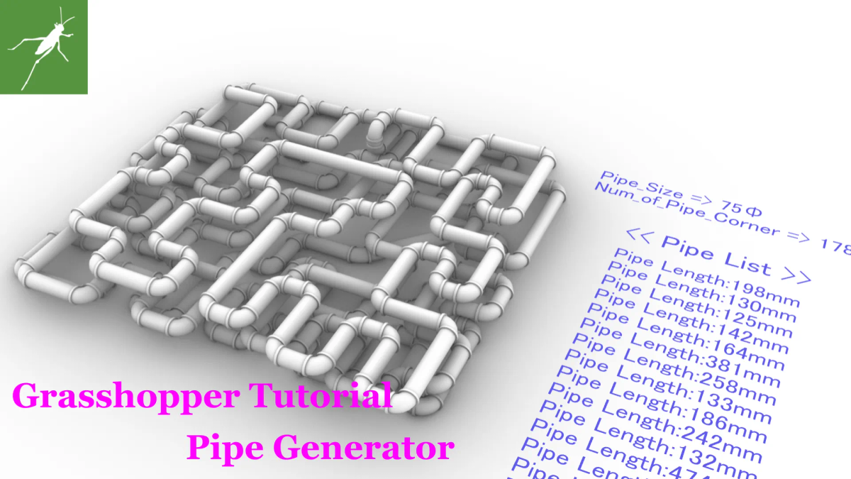 【Grasshopper Tutorial】 Pipe Generator | STUDIO TAMA
